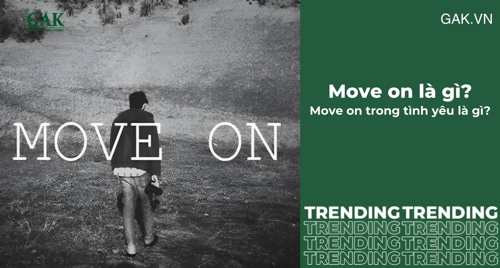 Move on là gì? Move on trong tình yêu là gì?