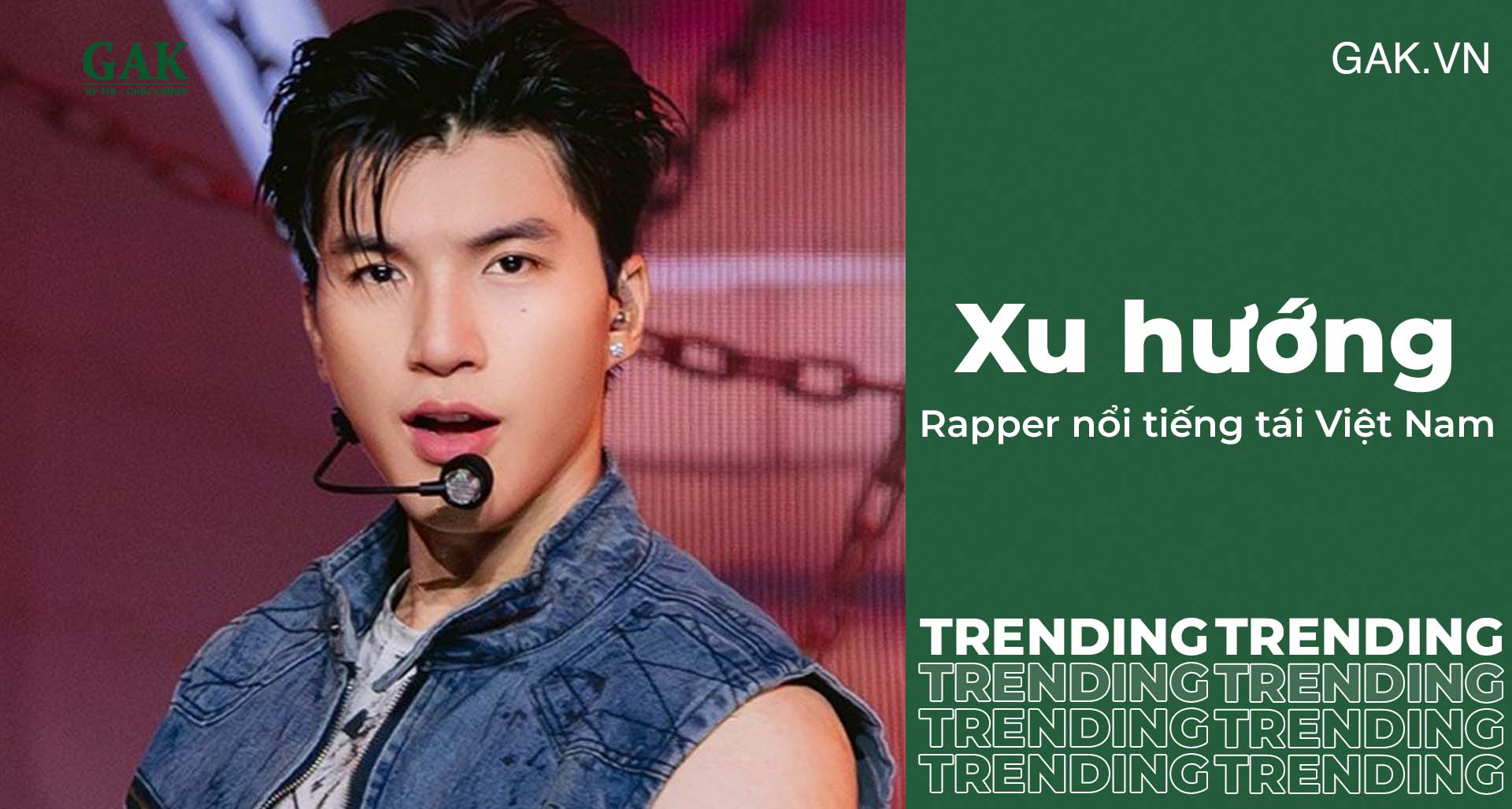 Top 15+ rapper nổi tiếng Việt Nam được gen Z yêu thích nhất 2025