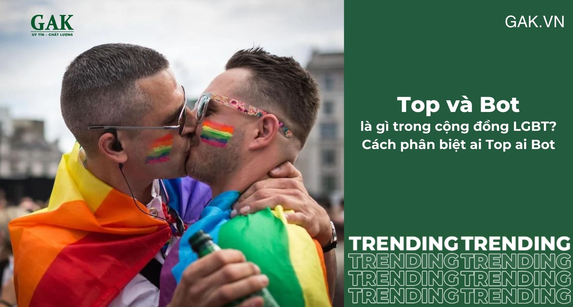 Top và Bot là gì trong cộng đồng LGBT? Cách phân biệt ai Top ai Bot